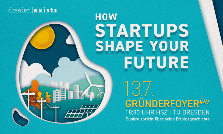 Gründerfoyer #49 - How startups shape your future