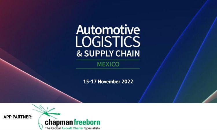 Automotive Logistics & Supply Chain Mexico 2022